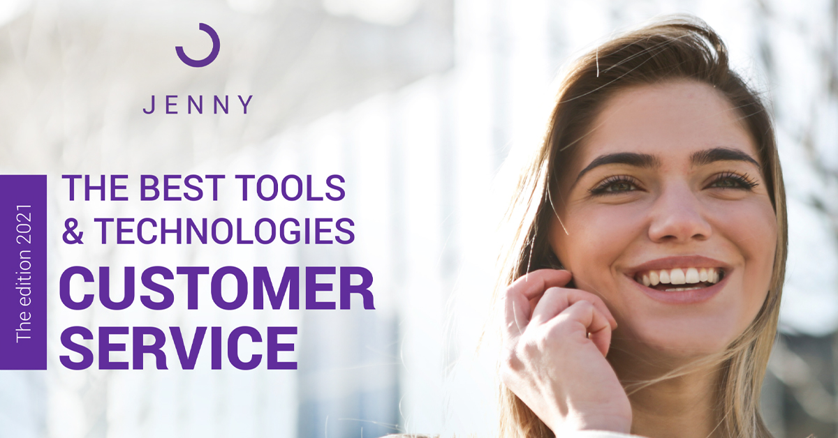 The Best Customer Service Tools in 2021: A Comprehensive Guide